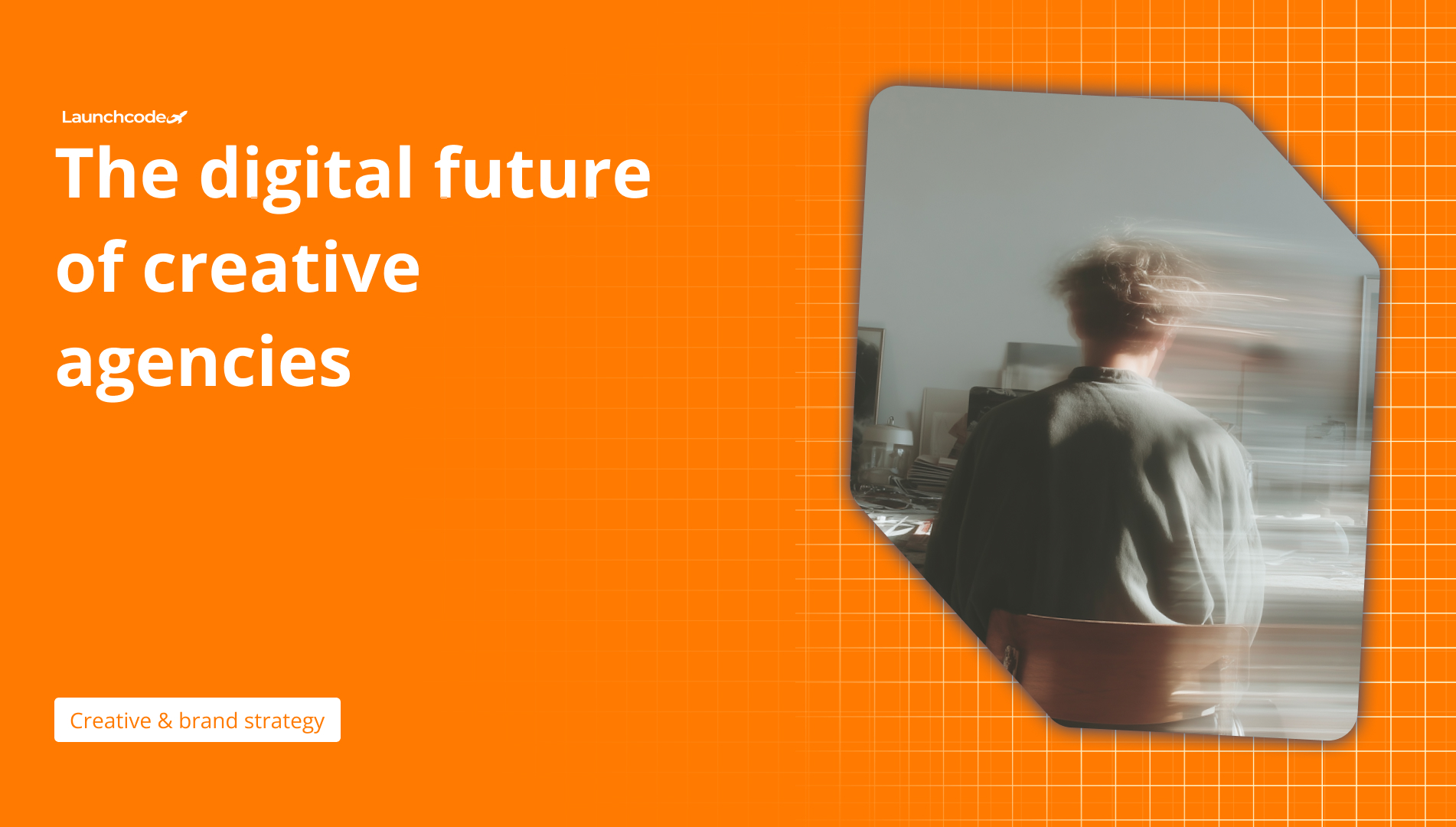 Innovations shaping the future of creative agencies | Launchcodex